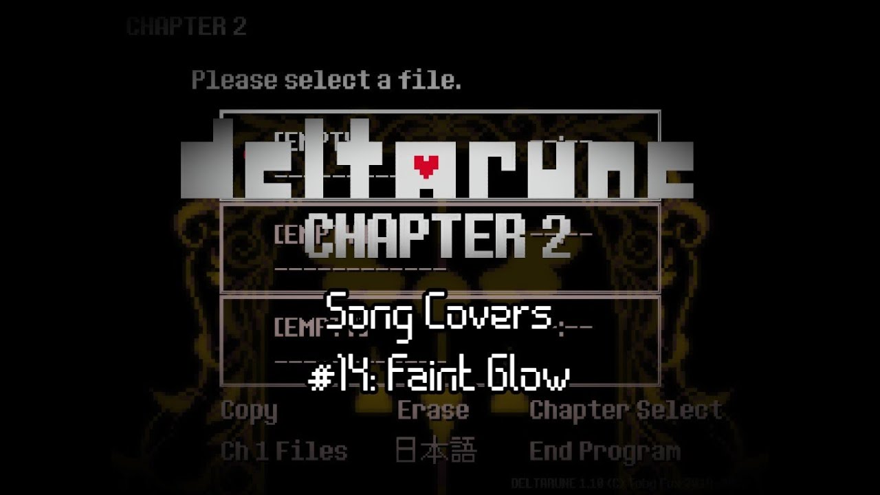 Faint Glow ~ DELTARUNE CHAPTER 2 COVER - YouTube