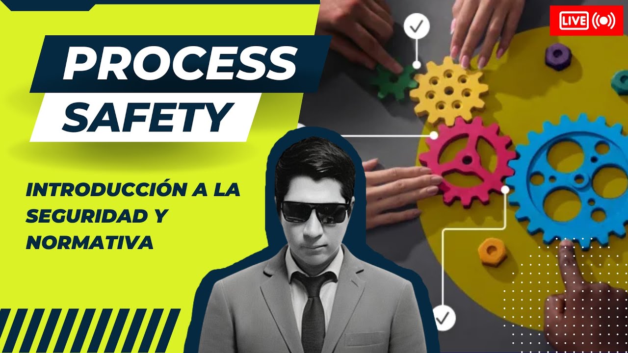 01- Introducción a la seguridad industrial | Chemical Process Safety | Ciclo 2024-I - YouTube