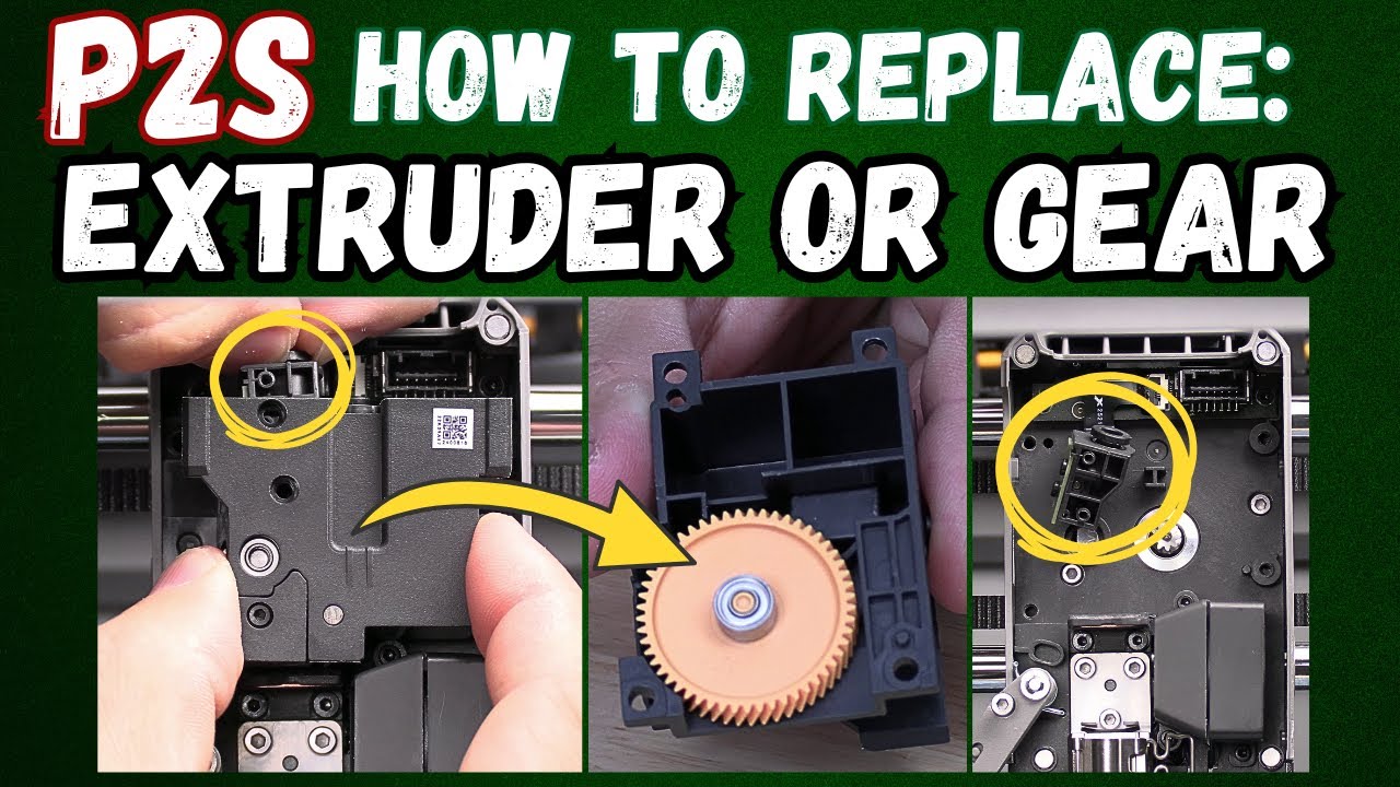 Bambu Lab P2S: Replace Extruder or Extruder Gear - Clear Filament Jam ...