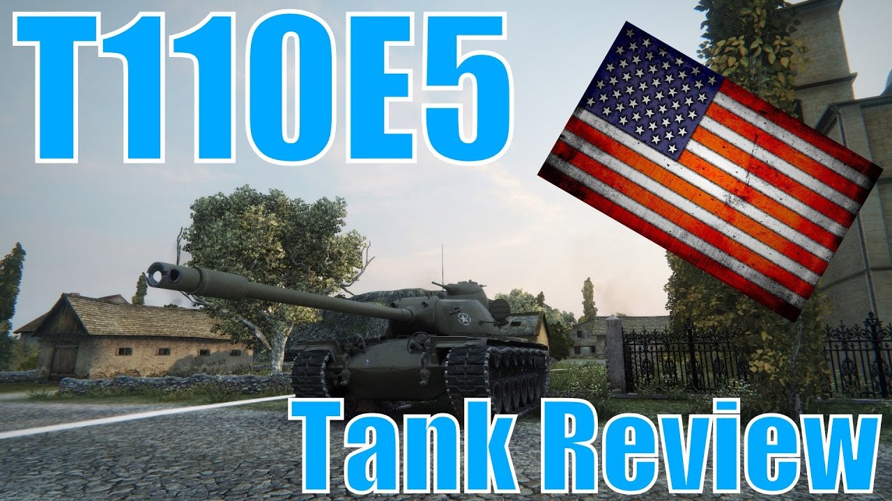 World of Tanks: Tank Review: T110E5 (Ace Tanker Gameplay) - YouTube