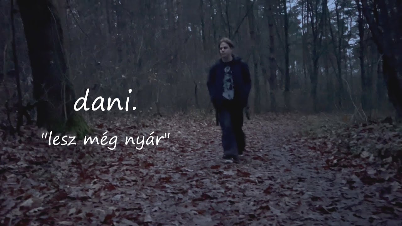 dani. - "lesz még nyár" ( Official Music Video ) - YouTube