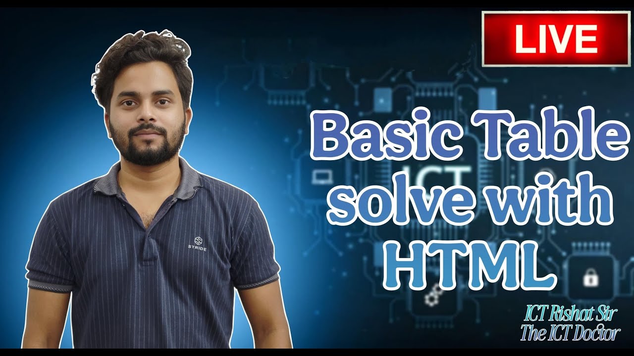 HTML Coding l Basic table with HTML l Rishat Sir The ICT Doctor - YouTube