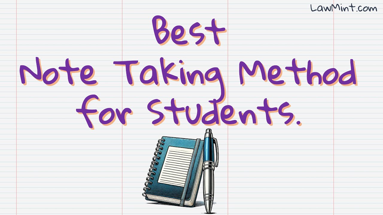Best Note Taking Methods For All Students - Cornell Method, Sentence ...