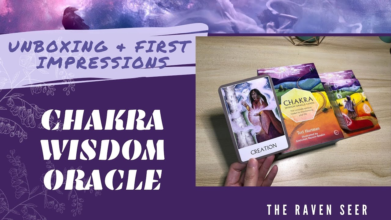 UNBOXING: CHAKRA WISDOM ORACLE CARDS - first impressions and full flip ...