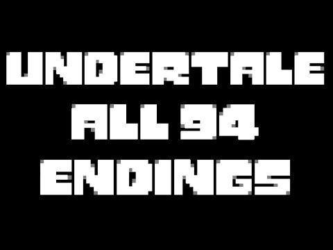 ALL 94 ENDINGS IN UNDERTALE - YouTube
