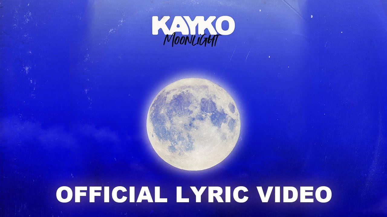 MOONLIGHT - OFFICIAL LYRIC VIDEO - KAYKO - YouTube