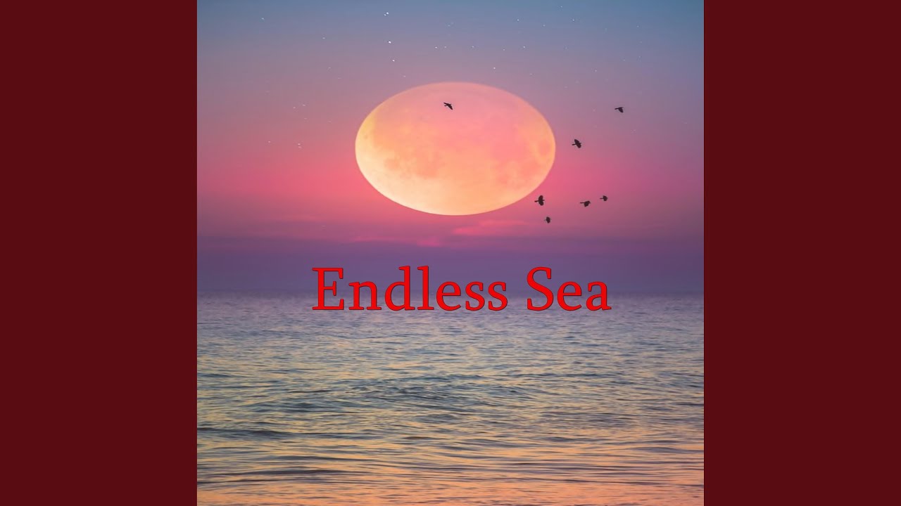 Endless Sea (Instrumental) - YouTube