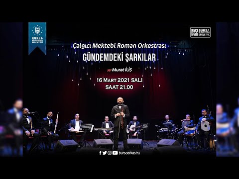 Çalgıcı Mektebi Roman Orkestrası - Gündemdeki Şarkılar