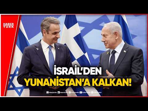 Herkes Kaçarken Atina İmza Attı! 3 Milyar Euro'luk İsrail-Yunanistan Anlaşmasının Şifreleri