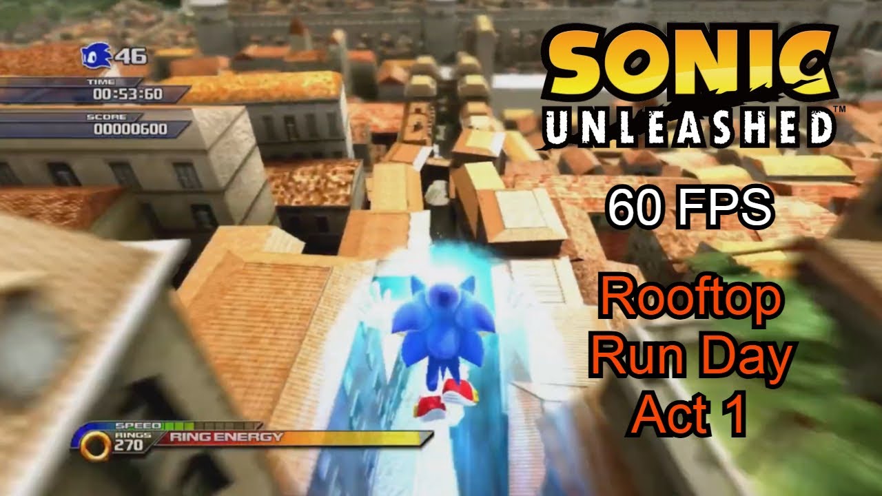 Sonic Unleashed - Rooftop Run Day Act 1 60 FPS Boost - YouTube