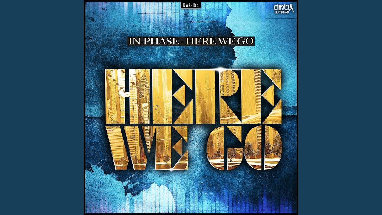 Here We Go (Extended Version) - YouTube