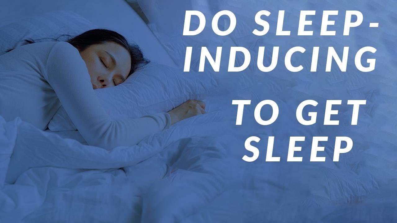 How to Get Sleep - Do Sleep Inducing #1 - YouTube