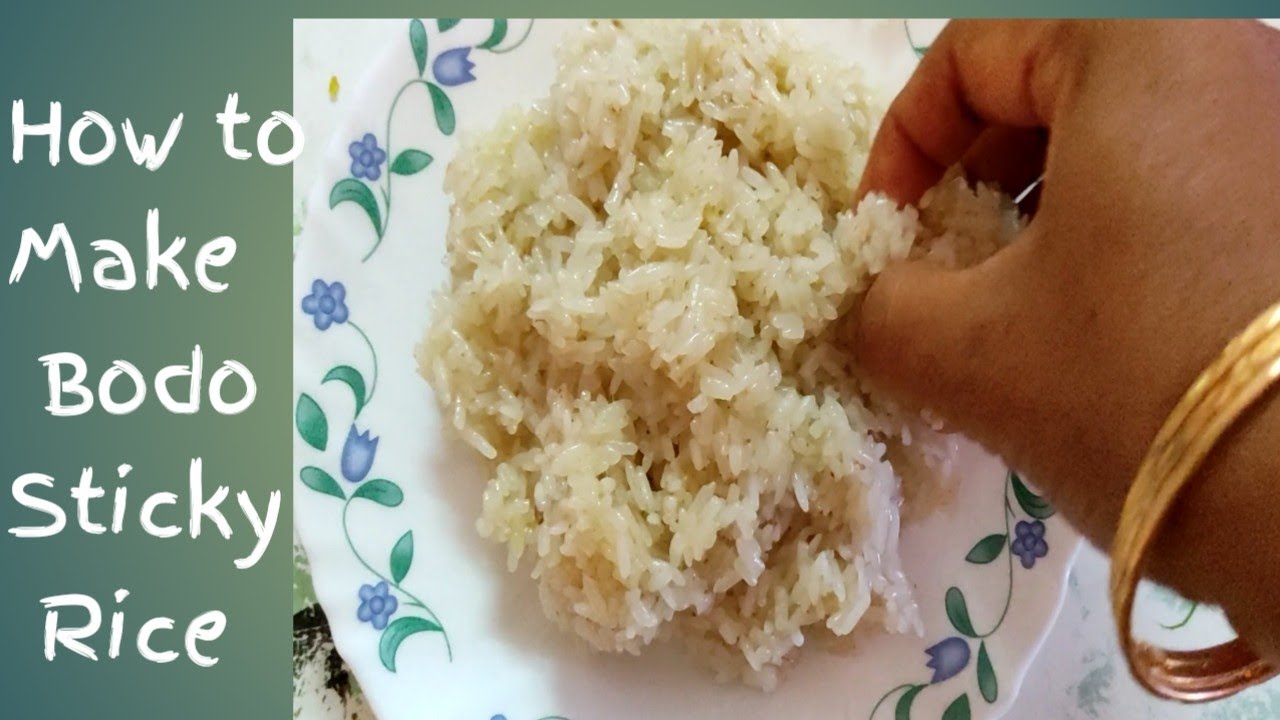 HOW TO MAKE BODO STICKY RICE? @royalbodogardeningcooking9017 - YouTube