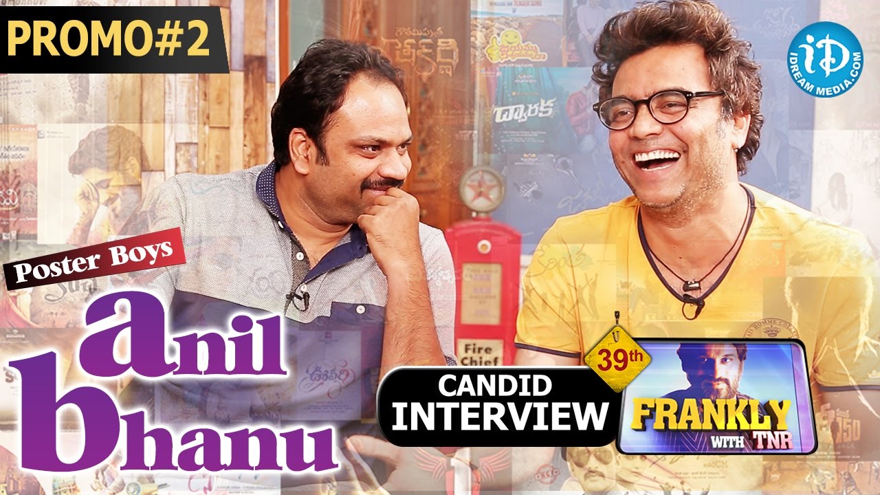 Poster Boys Anil & Bhanu Interview - Promo #2 | Frankly with TNR #39 ...