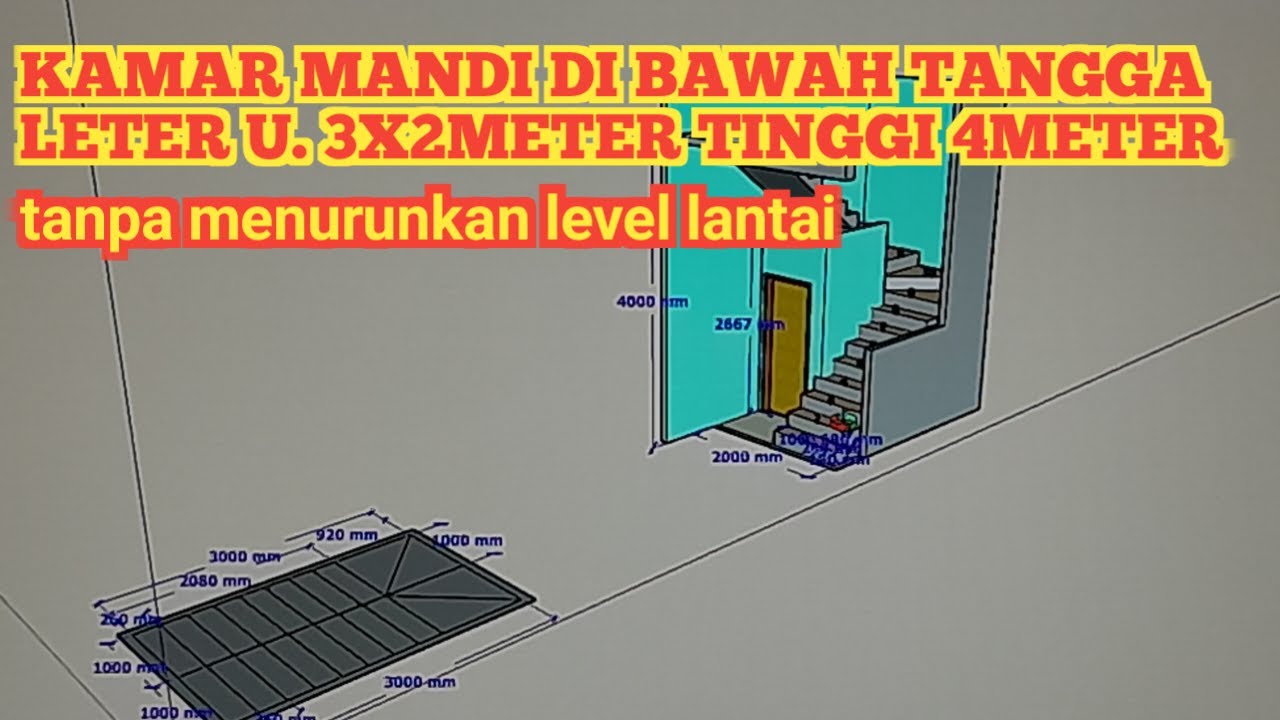 MODEL TANGGA LETER U PLUS KAMAR MANDI, lahan 3x2meter tinggi 4meter ...