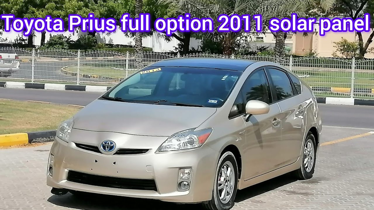 Toyota Prius Hybrid 2011 Full Option with Sunroof & Solar Roof | Review ...