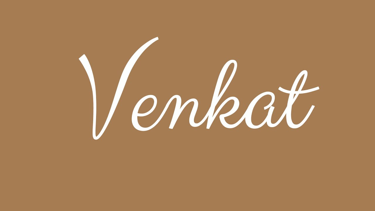 Learn how to Sign the Name Venkat Stylishly in Cursive Writing - YouTube