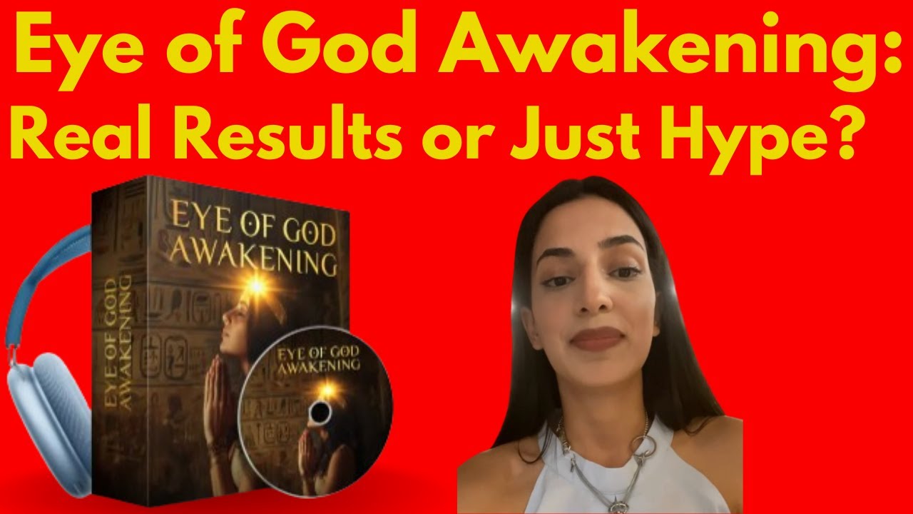 Eye Of God Awakening ((⚠️Discover the Truth Behind Eye of God Awakening ...