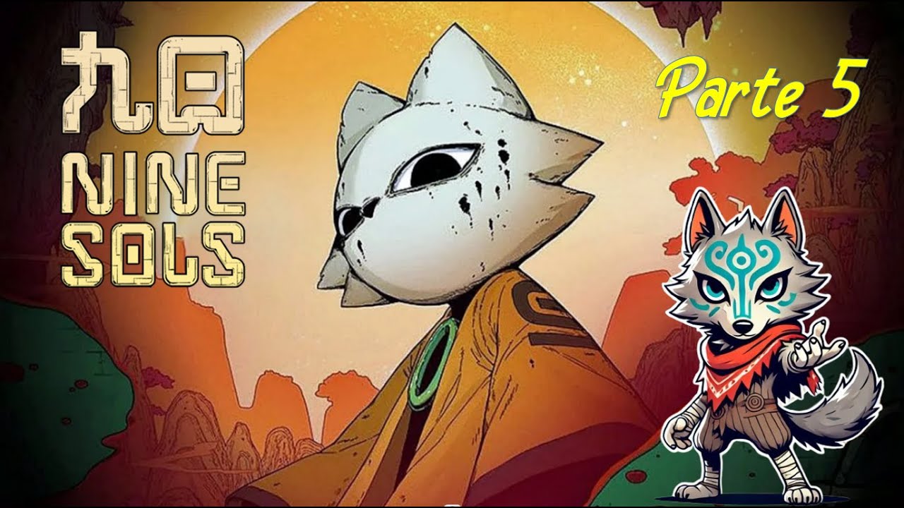 Nine Sols: Enfrentando a los Nueve Soles - Parte 5 - YouTube