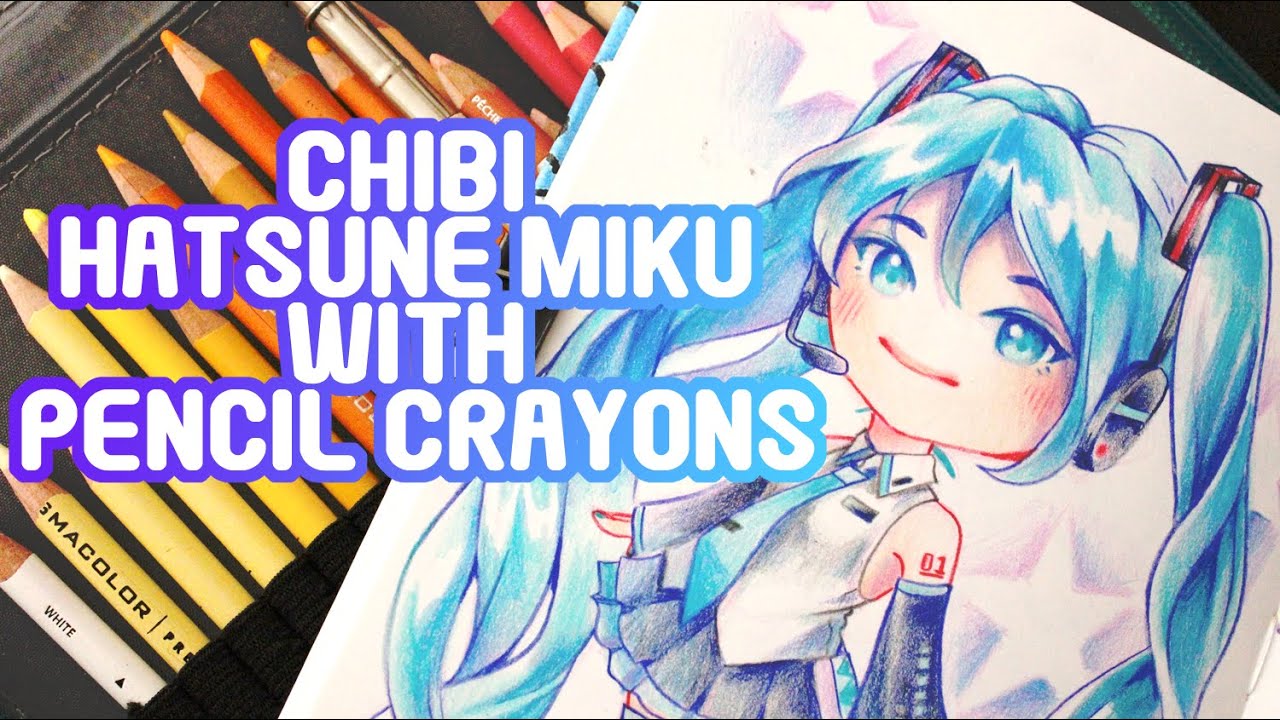 Chibi Hatsune Miku with Pencil Crayons! |Sketchbook Doodles: Page 35 ...