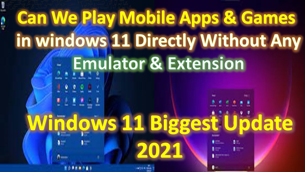 Can We Install Mobile App & Game Directly In Windows 11|Windows 11 Big ...