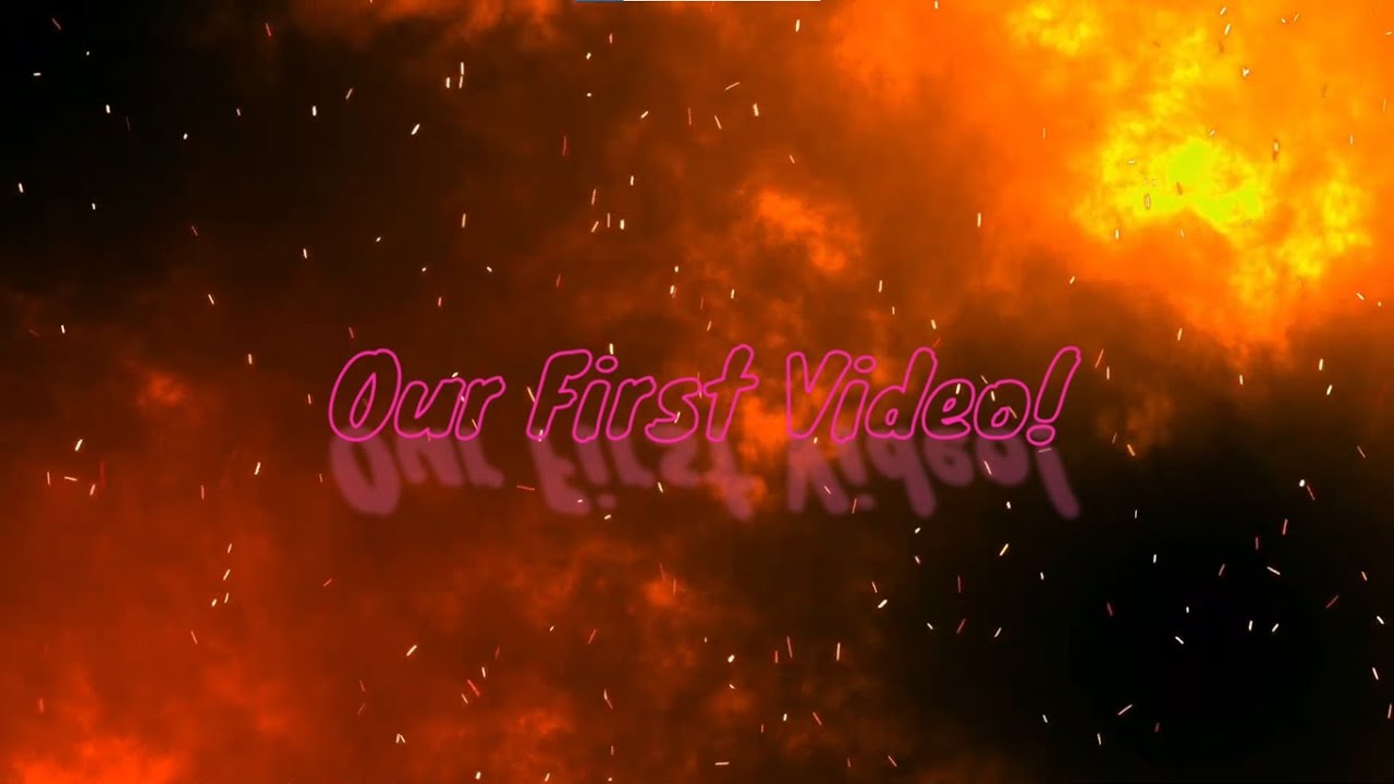 Our First Video! - YouTube