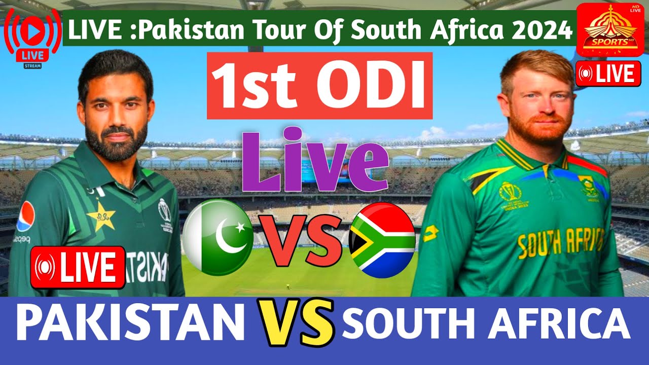 LIVE : pak vs sa live | 1st ODI | pak vs sa live match today |pak vs sa ...