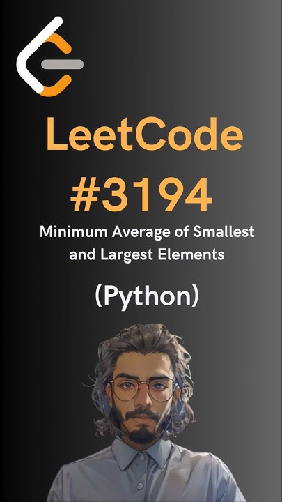 LeetCode#3194 Minimum Average of Smallest and Largest Elements - Python - YouTube