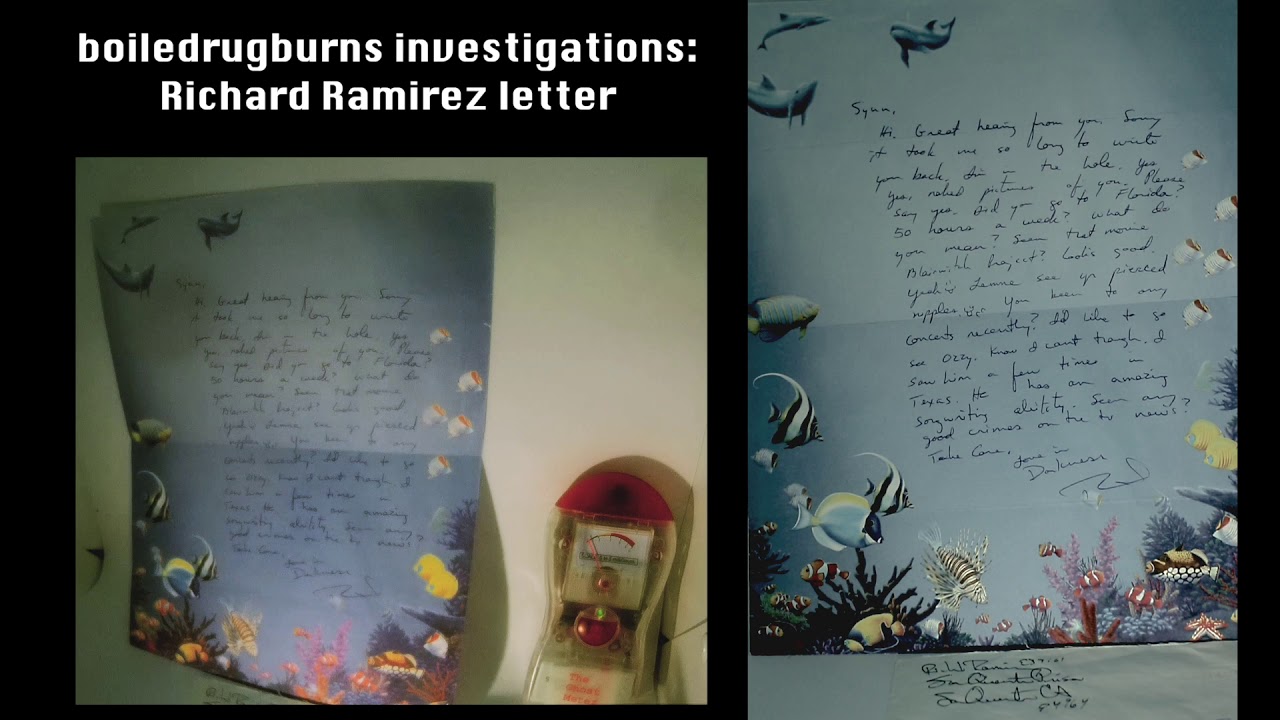 boiledrugburns tv: Richard Ramirez letter - YouTube
