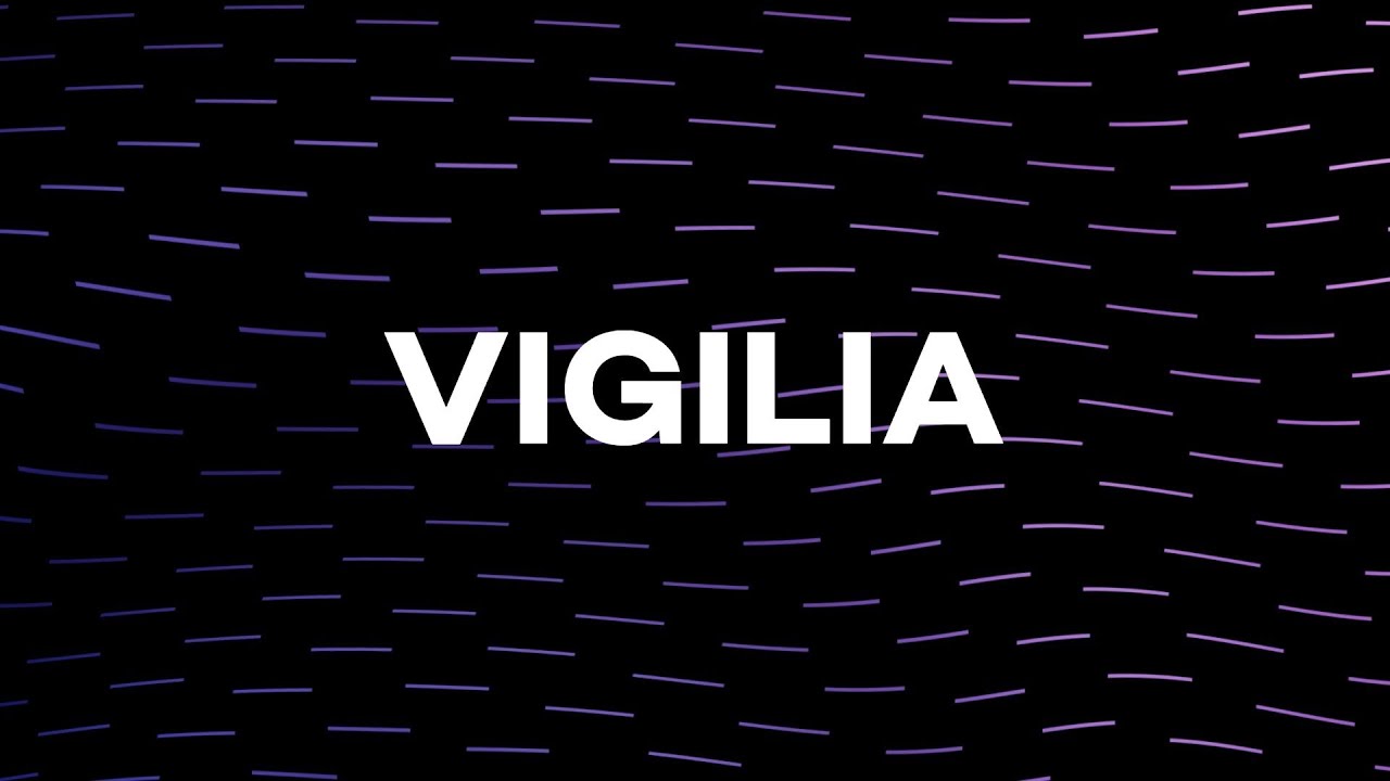 Vigilia - YouTube