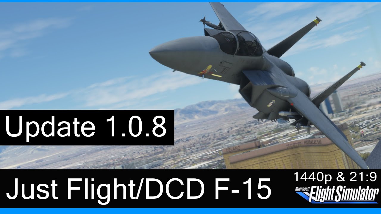 F-15 - Update 1.0.8 - Rundflug Nellis AFB ★ MSFS 2020 Deutsch - YouTube