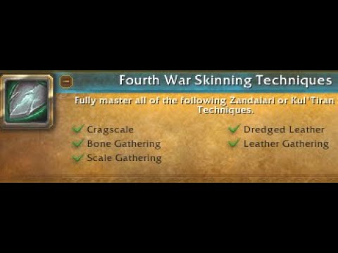 Achievement: Fourth War Skinning Techniques, Thoughts about it, Skinning Profession ...