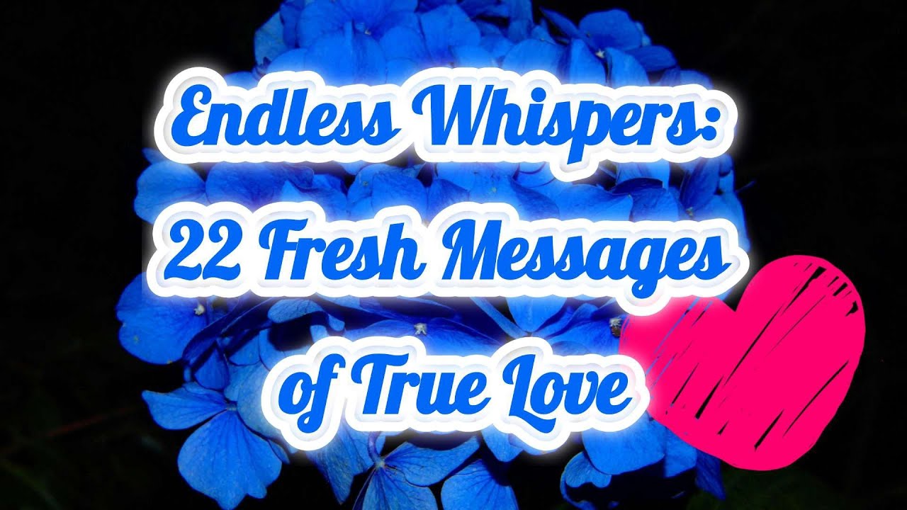 Endless Whispers: 22 Fresh Messages of True 💕😘 #couplegoals #lovequotes ...