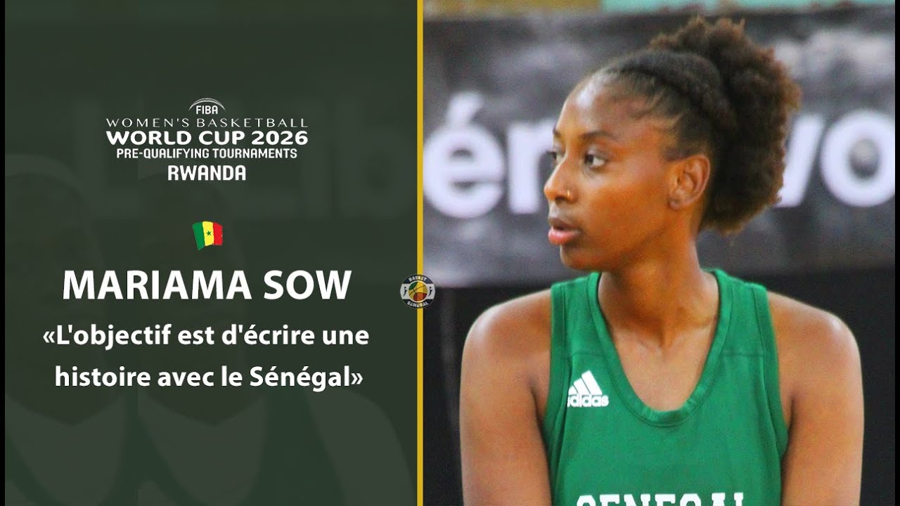 Mondial 2026 - Mariama Sow : «L'objectif est d'écrire une histoire avec ...