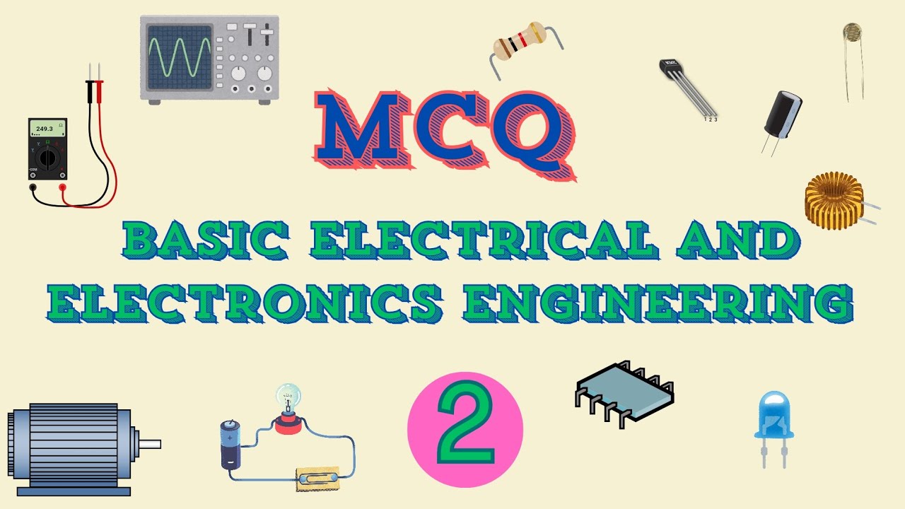 Basic Electrical and Electronics Engineering 2 (MCQ) - YouTube