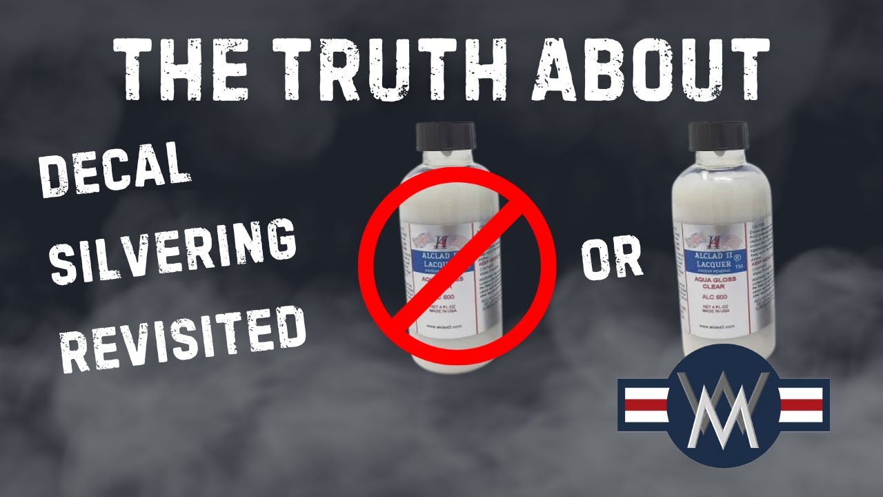 The truth about decal silvering part 2 follow up. - YouTube
