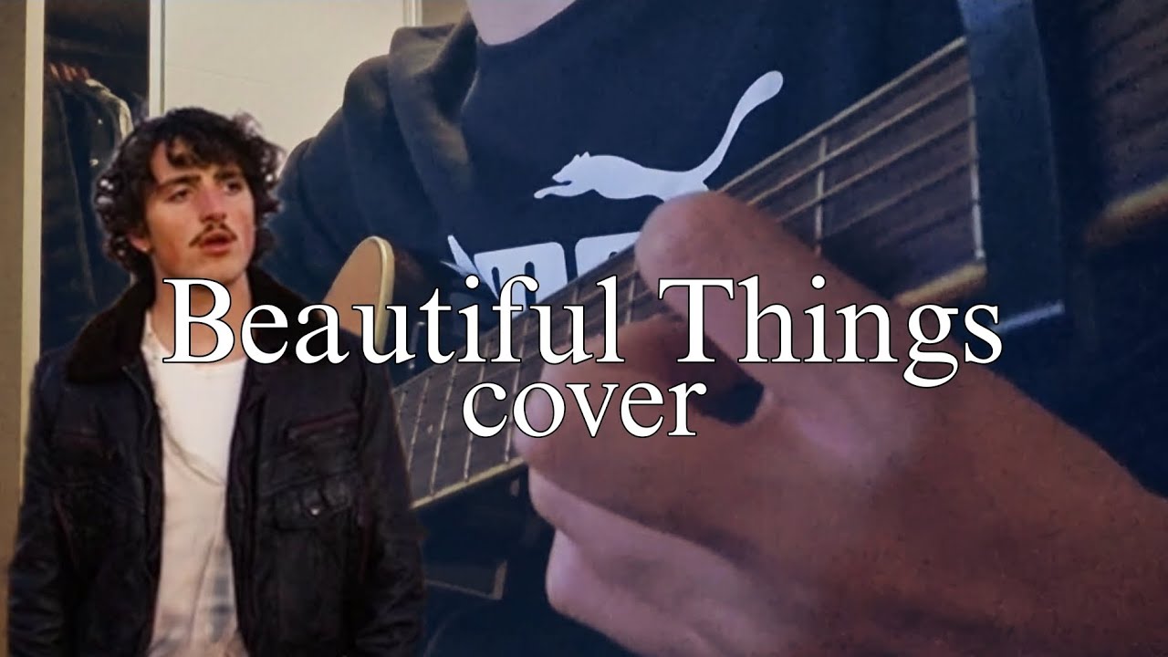 Beautiful Things, Benson Boone (Cover) - YouTube