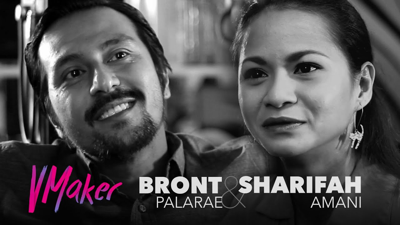 Bront Palarae & Sharifah Amani | VMaker - YouTube
