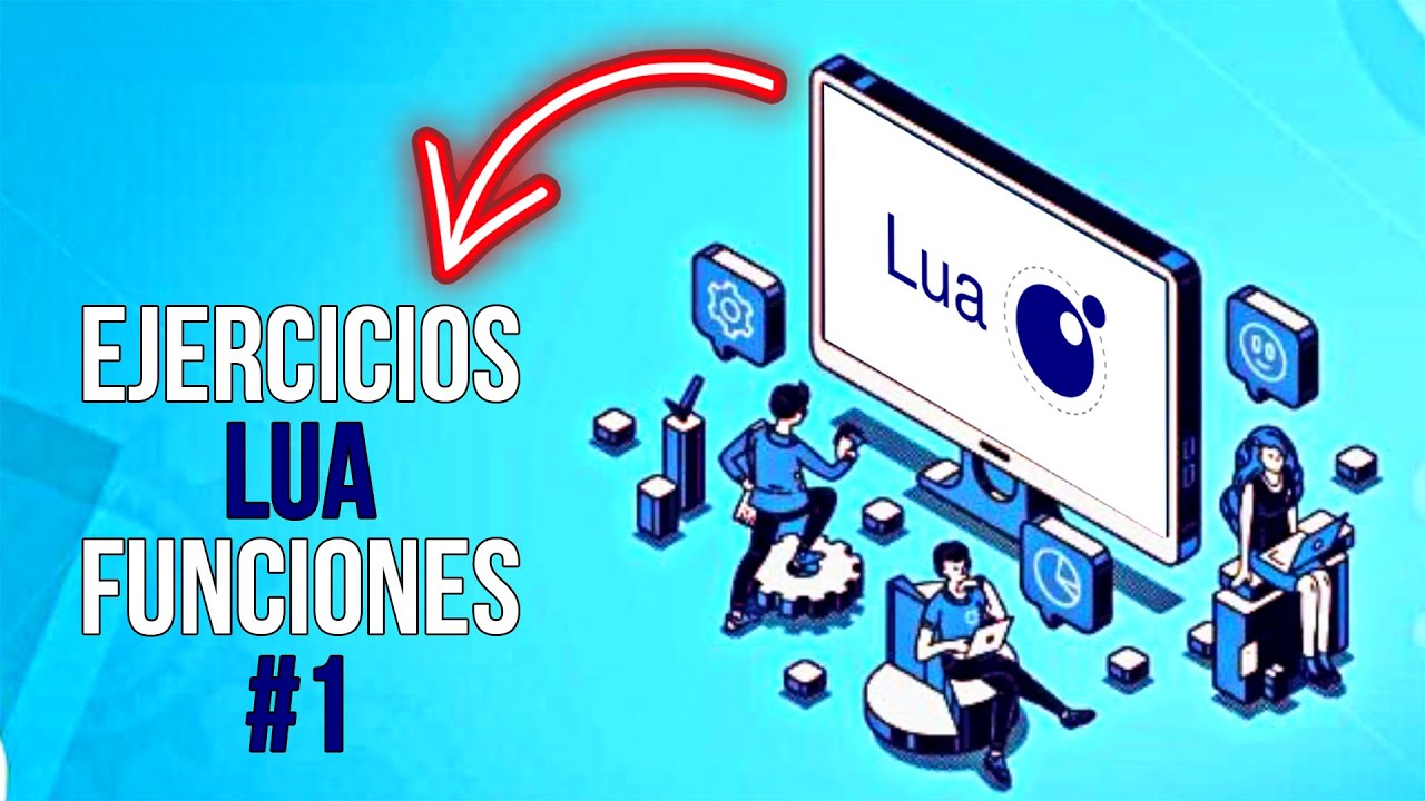 Ejercicios Lua - Funciones #1 - Creando nuestro fichero de funciones - YouTube