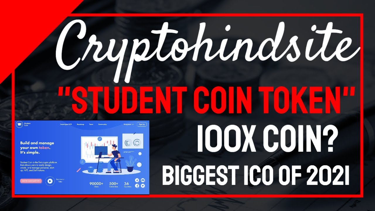 Student Coin Token 100x Biggest ICO Launch of 2021 - YouTube