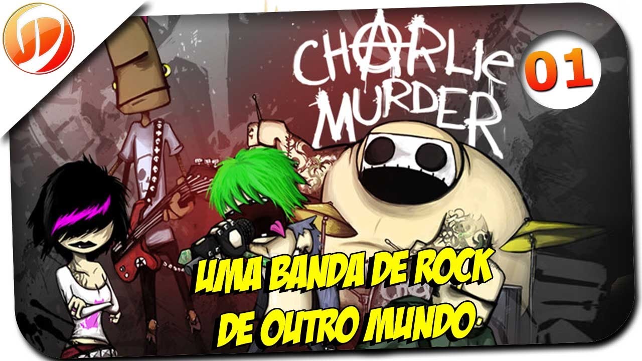 Charlie Murder PC #1 - Conhecendo o Jogo Ft. Portal dos Jogos - Dawn of ...