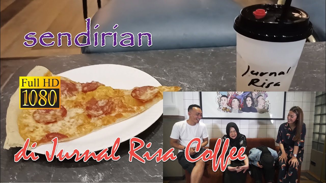 SENDIRIAN di JURNAL RISA Coffee - YouTube