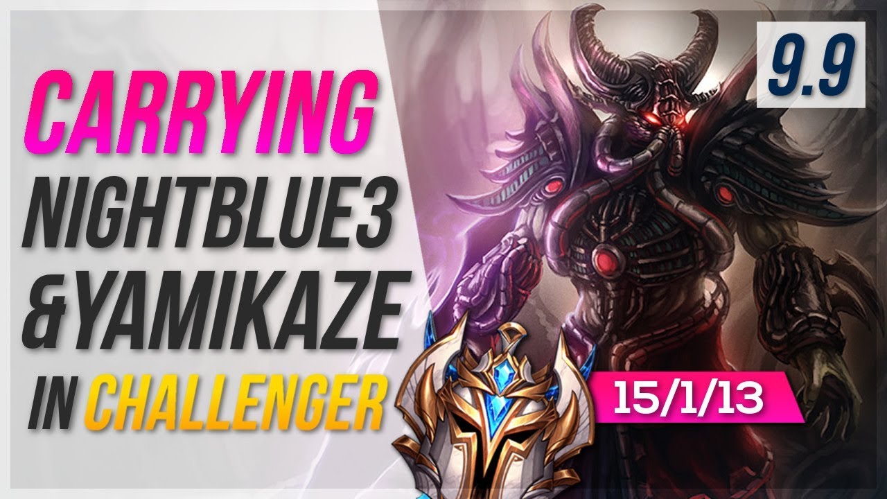 CARRYING NIGHTBLUE3 and YAMIKAZE WITH MY KASSADIN!!! - League of ...
