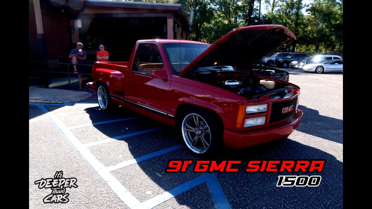 91' GMC Sierra 1500 It's Deeper Than Cars 10 - YouTube