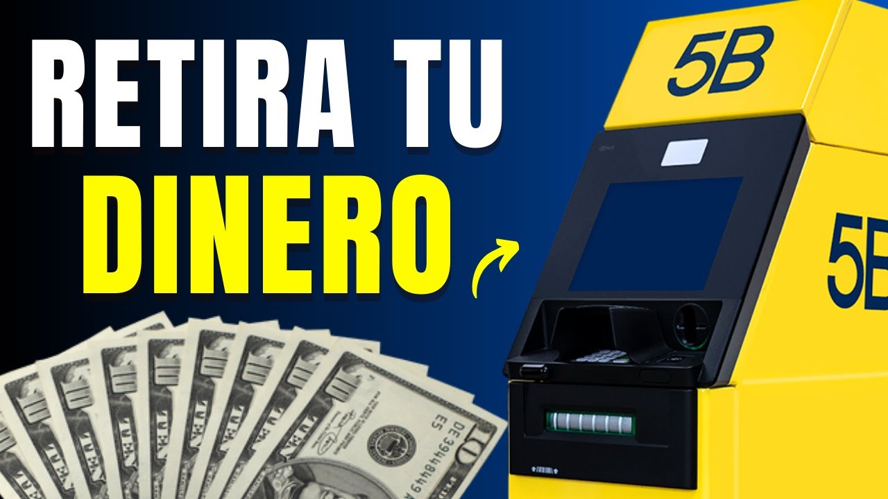 Cómo Retirar Dinero de un Cajero 5B (Paso a Paso) - YouTube
