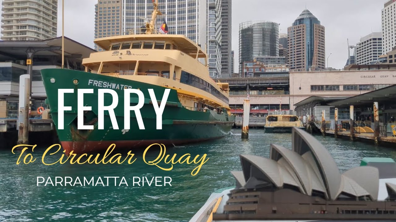 Sydney Ferry 4k | Parramatta to Circular Quay | Rivercat | NSW - YouTube