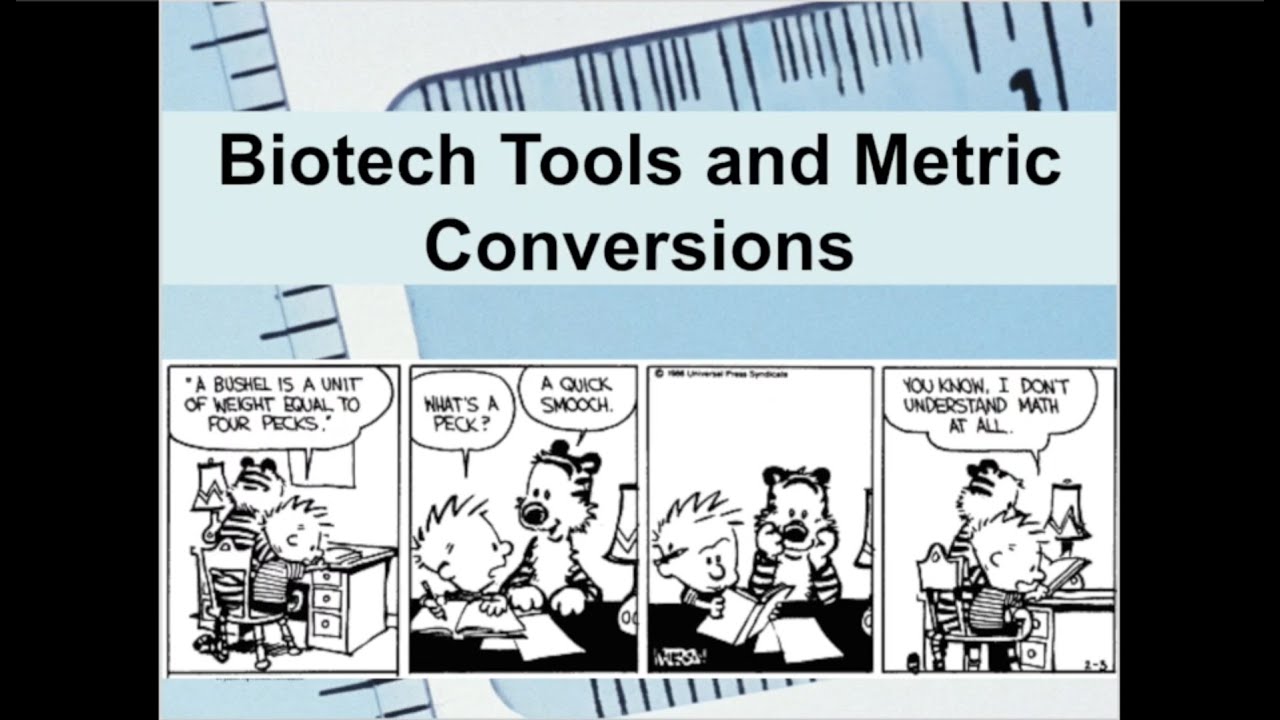 Biotech Tools & Metric Conversions - YouTube