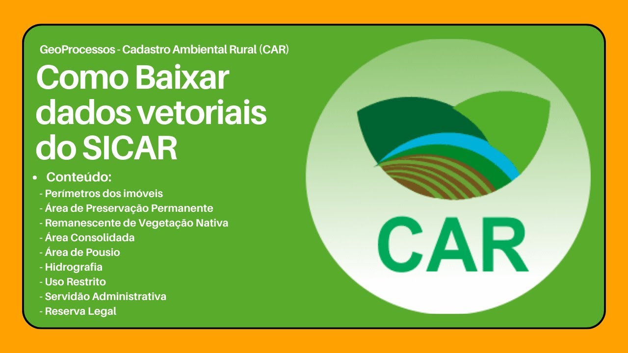 Como baixar dados shapefile do CAR / SICAR | Curso de Cadastro ...