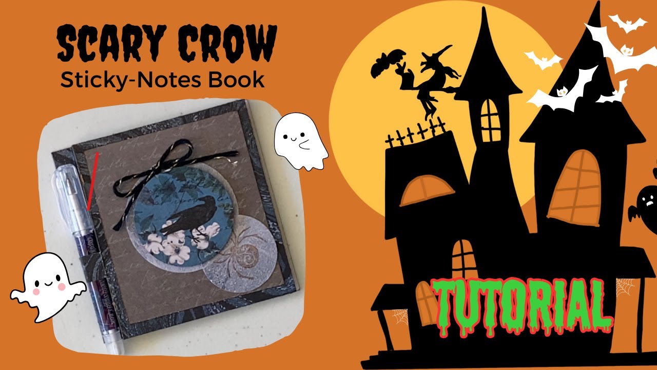 Scary Crow Sticky-Notes Book | TUTORIAL Goulish way to make useful ...