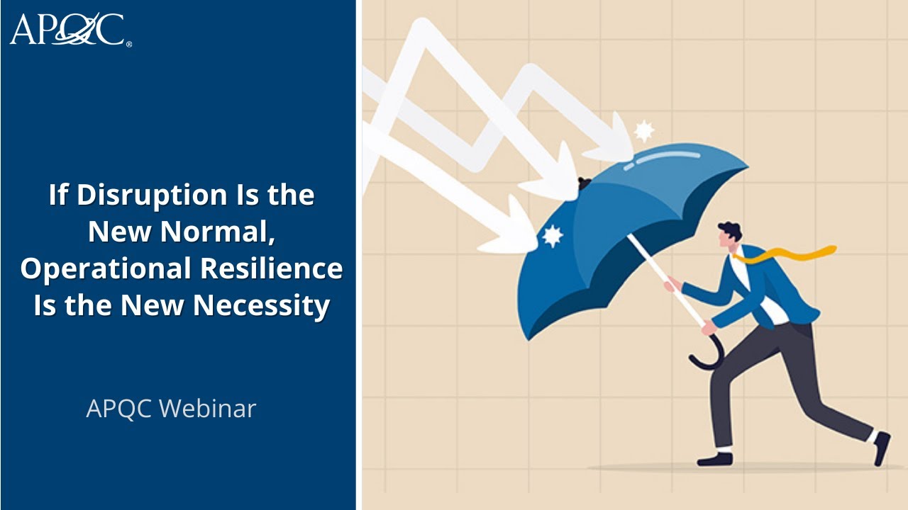 If Disruption Is the New Normal, Operational Resilience Is the New ...